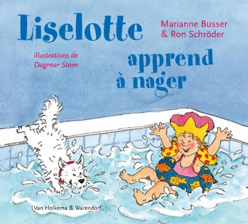 Liselotte apprend a nager - 9789000327560 | De Leukste Kinderboeken