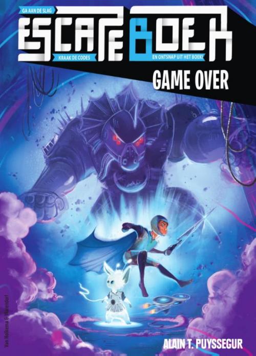 Escape boek - Game Over - 9789000375080 | De Leukste Kinderboeken